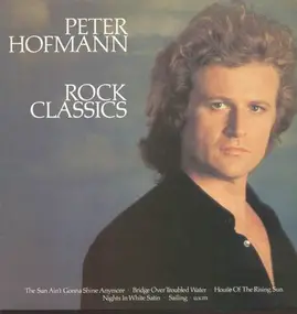 Rock Classics - Peter Hofmann | Vinyl, CD | Recordsale
