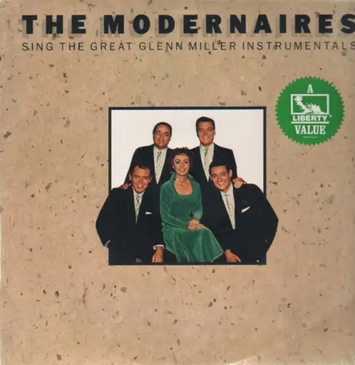 The Modernaires Sing The Great Glenn Miller Instrumentals - The ...